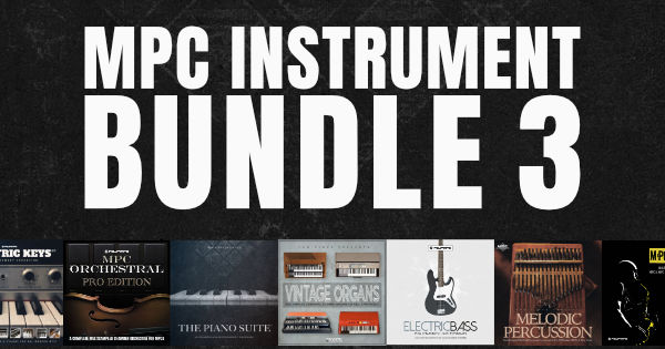 Multisampled 'Real' Instrument Expansions for MPC X, MPC Live, MPC One ...